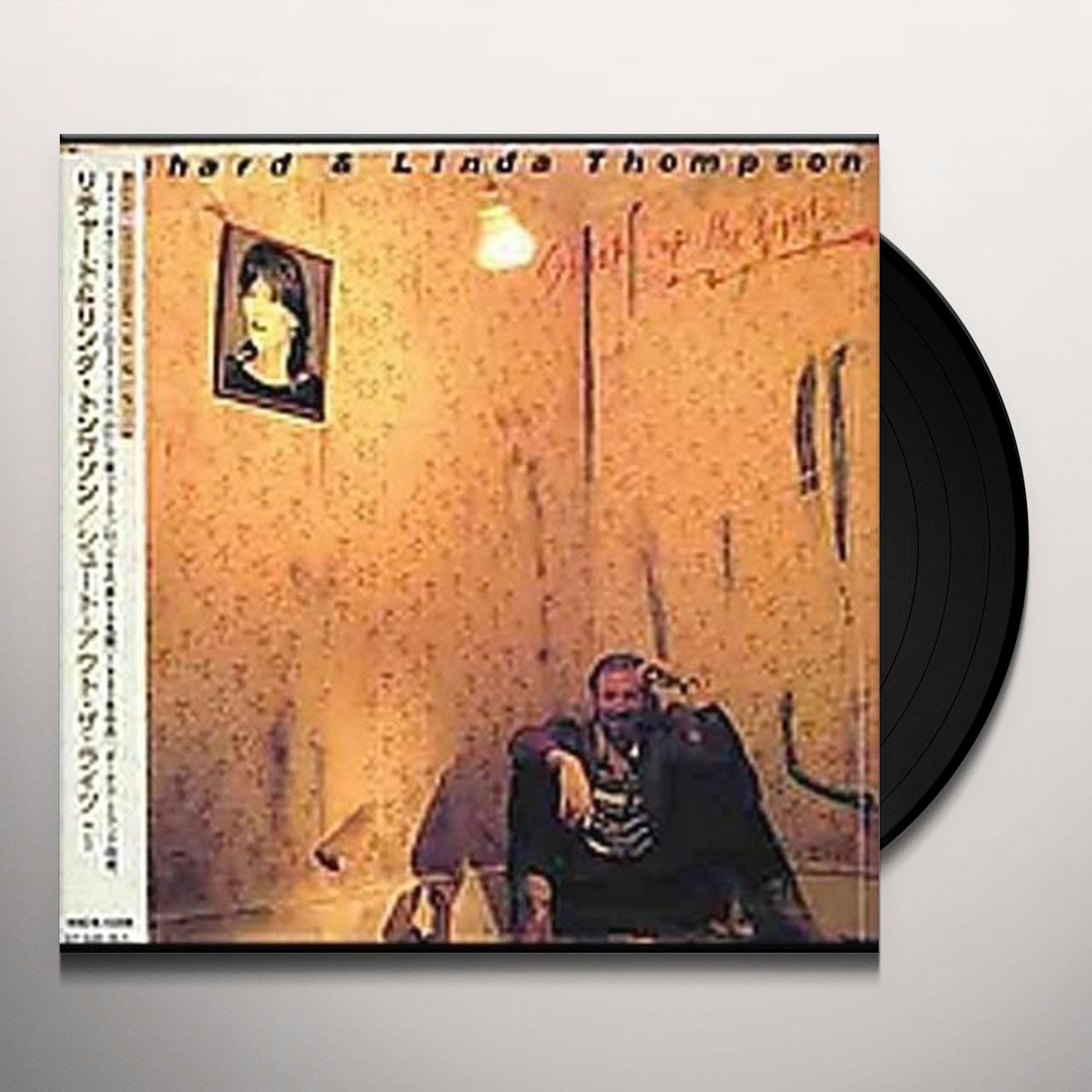 Richard & Linda Thompson SHOOT OUT THE LIGHTS (Vinyl)