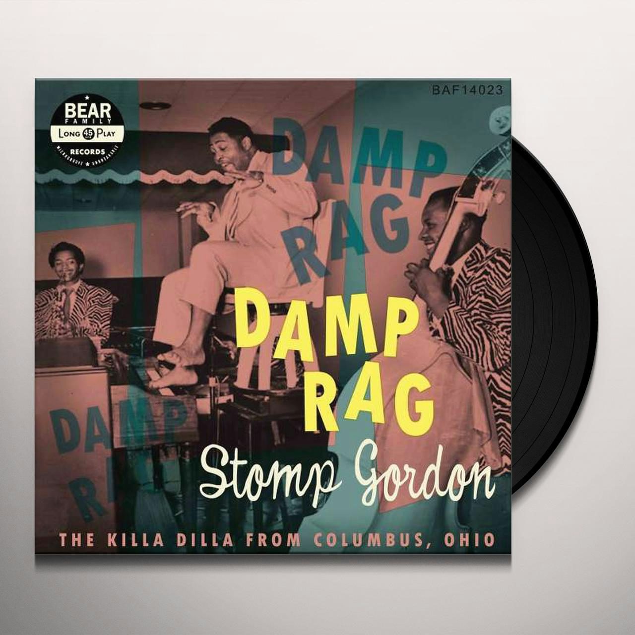 Stomp Gordon Damp Rag: The Killa Dilla From Columbus Ohio Vinyl Record
