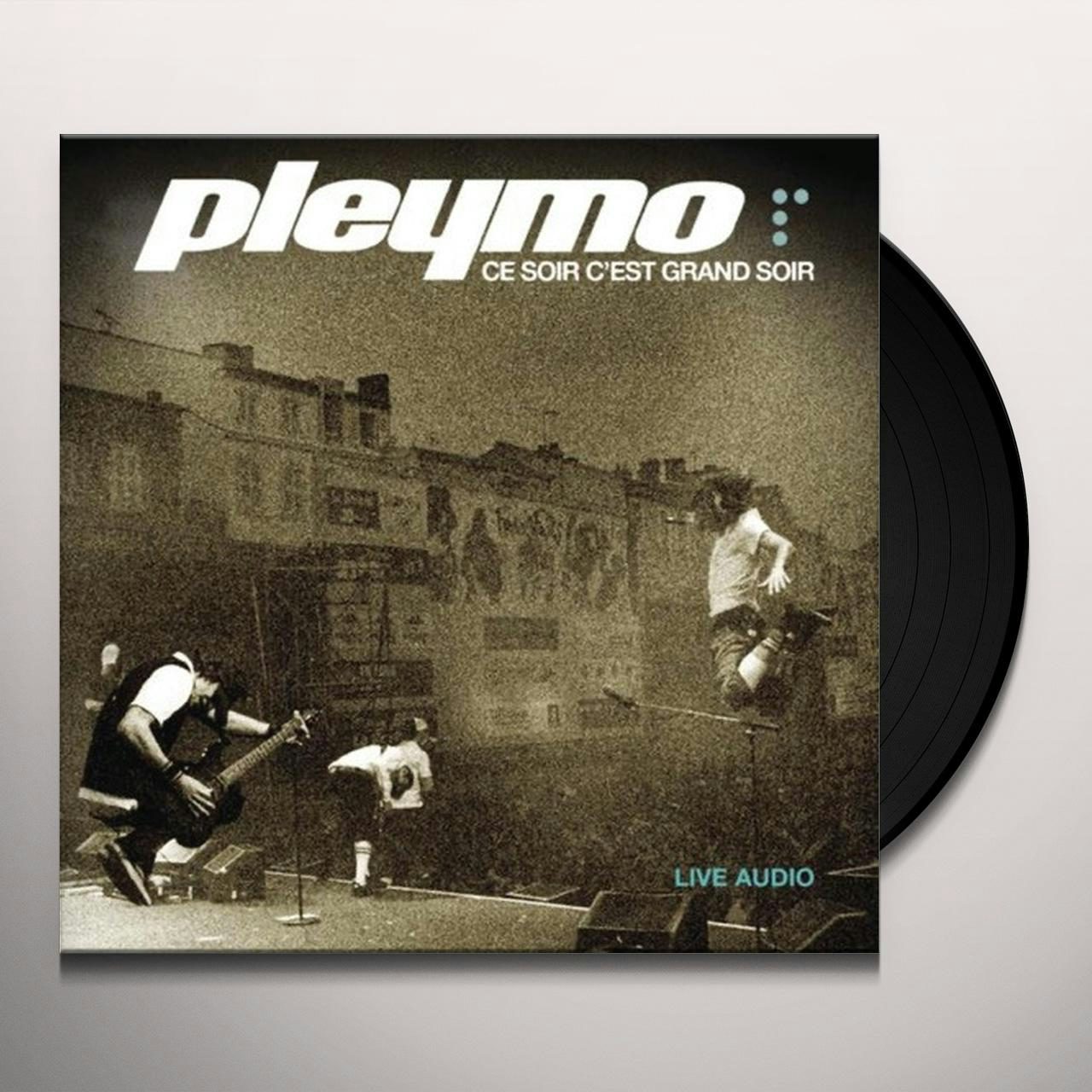 Pleymo CE SOIR C'EST GRAND SOIR LIVE Vinyl Record