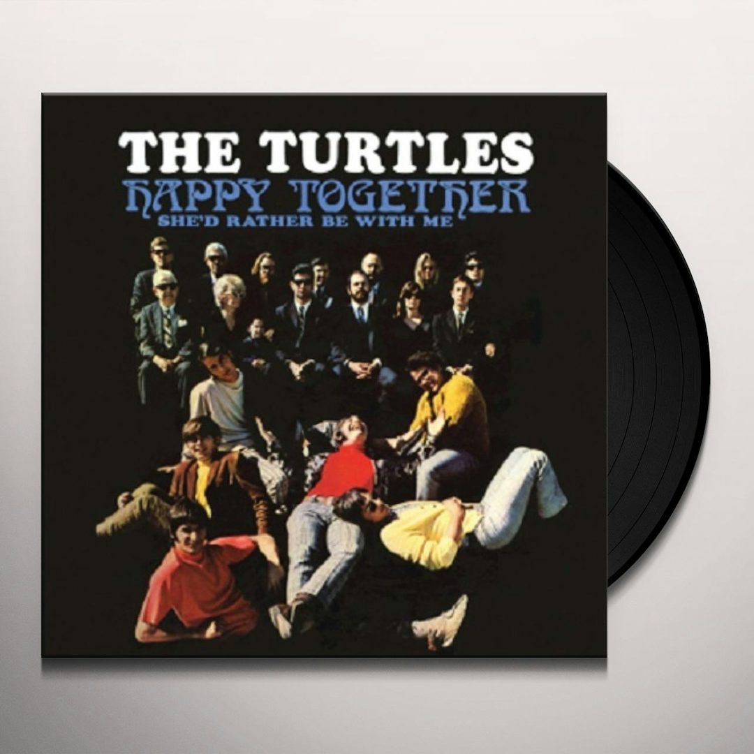 The Turtles HAPPY TOGETHER Vinyl Record