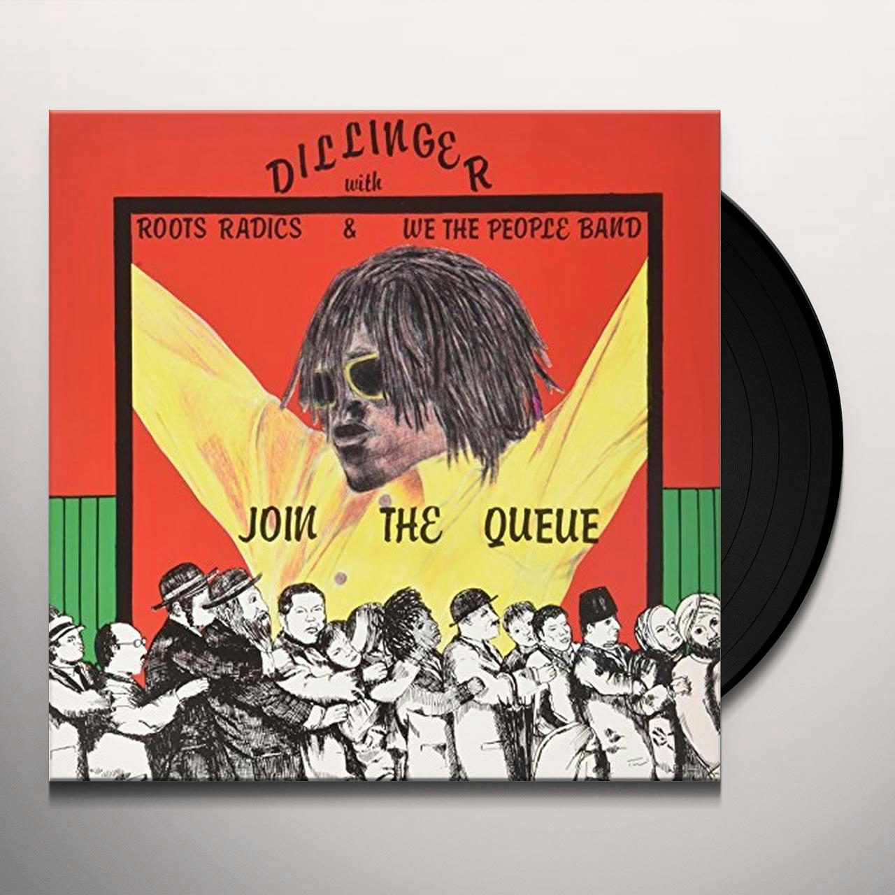 Dillinger JOIN THE QUEUE Vinyl Record