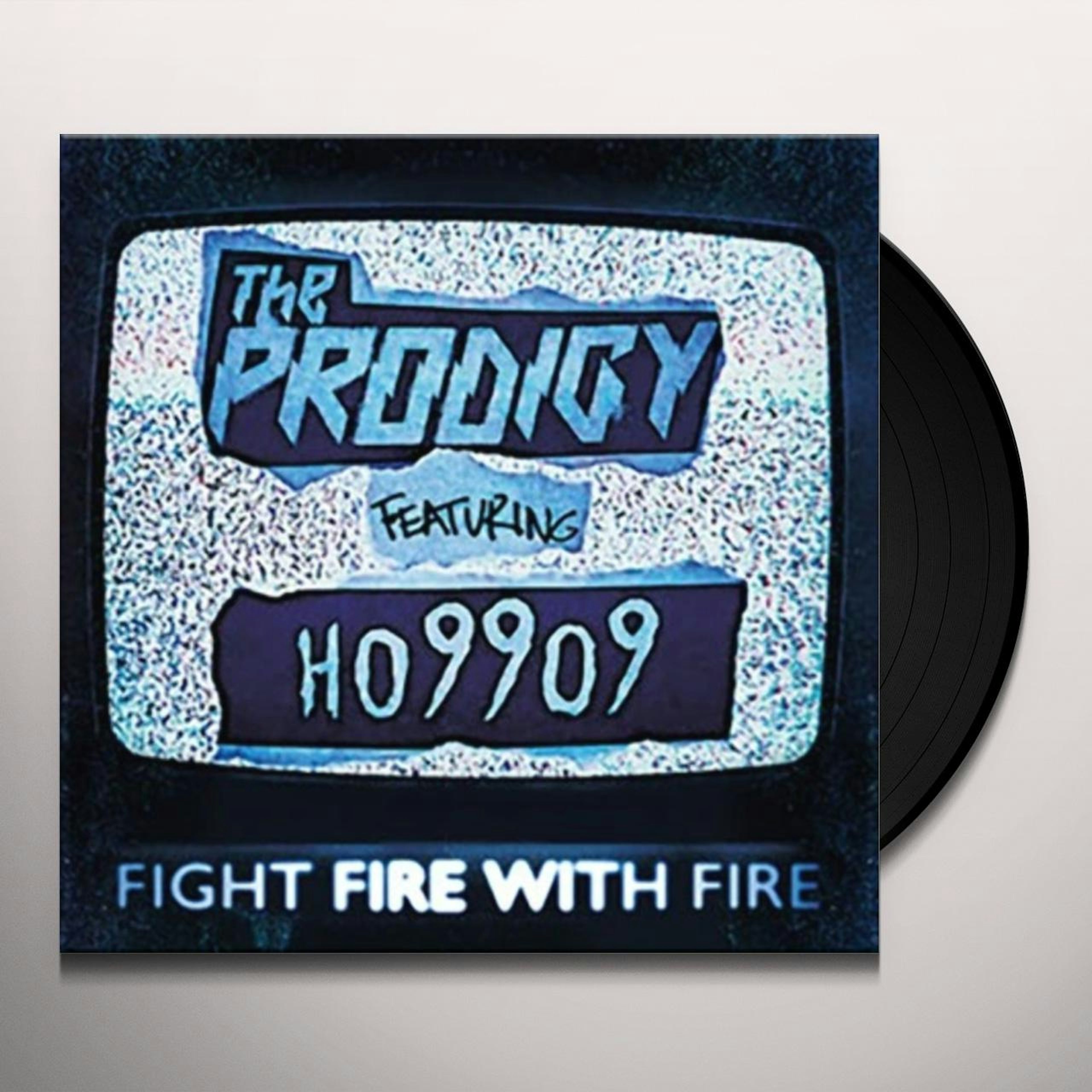 The Prodigy Fight Fire With Fire / Champio Vinyl Record