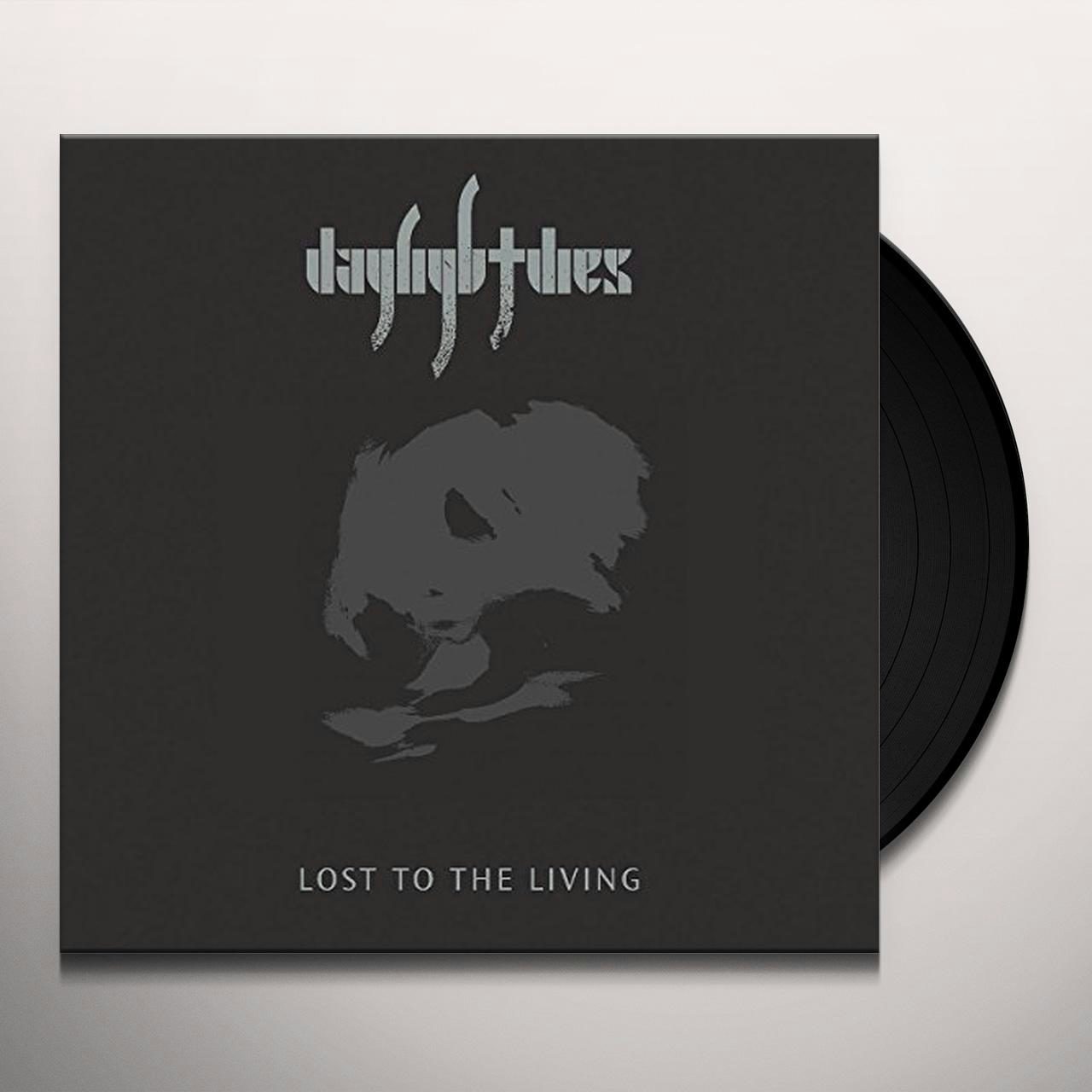 Daylight Dies LOST TO THE LIVING Vinyl Record