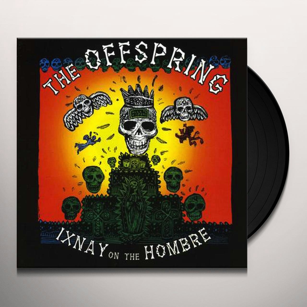 The Offspring IXNAY ON THE HOMBRE Vinyl Record