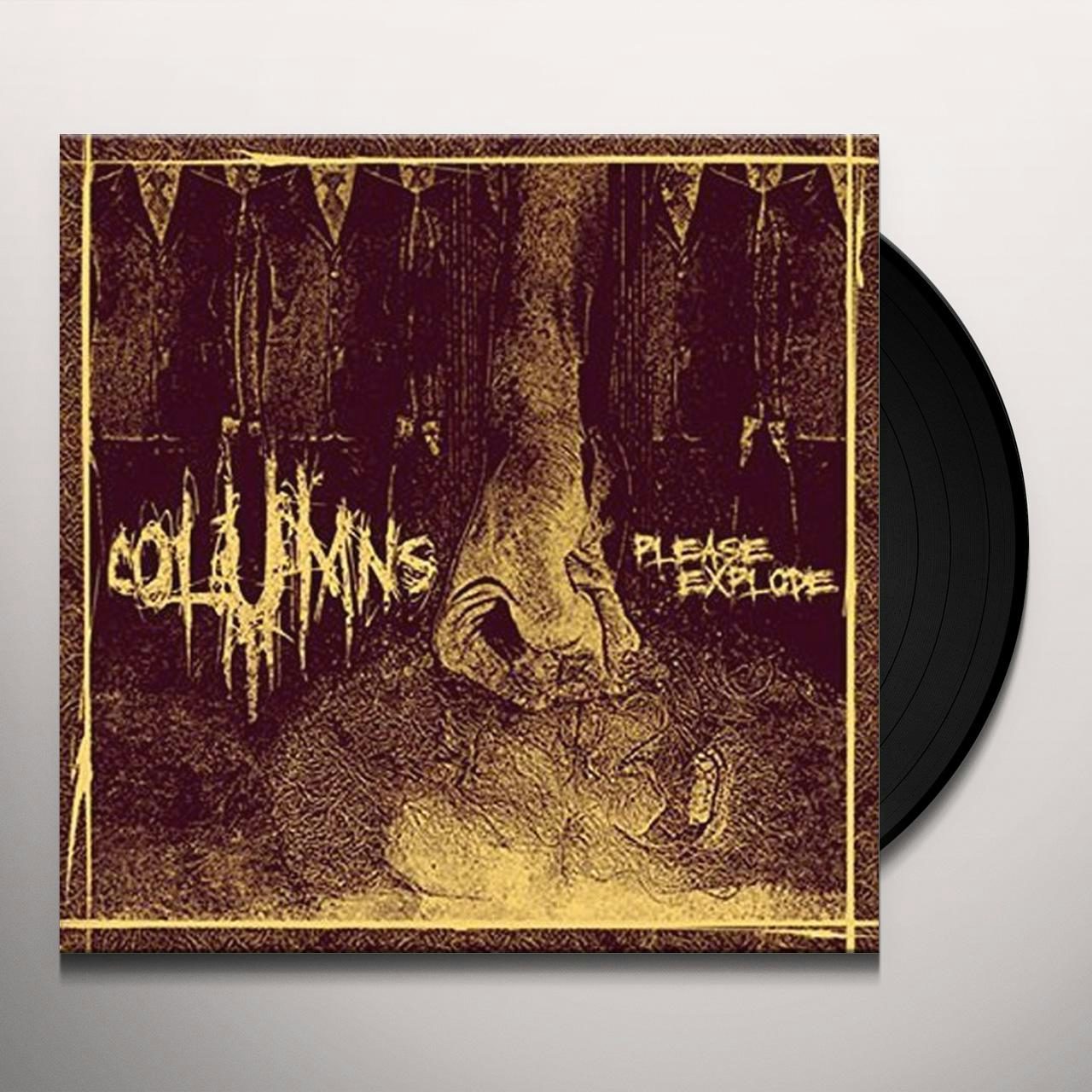 Columns Please Explode Vinyl Record