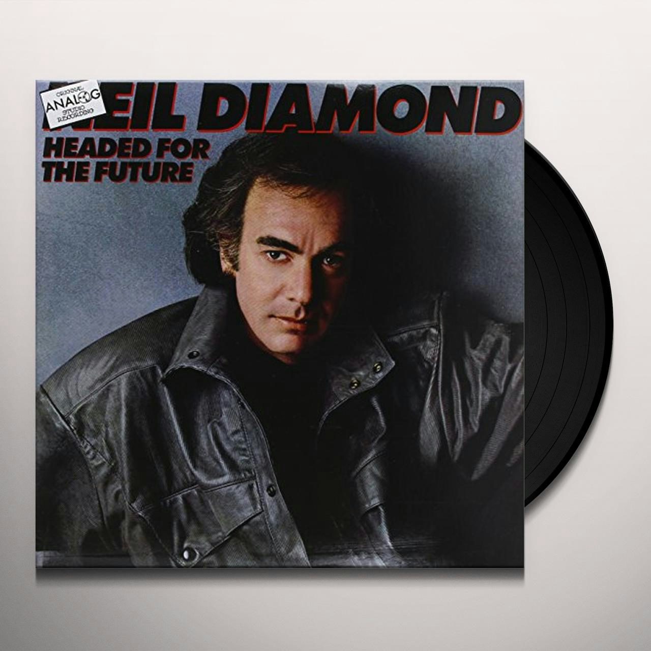 Neil Diamond HEADED FOR THE FUTURE Vinyl Record