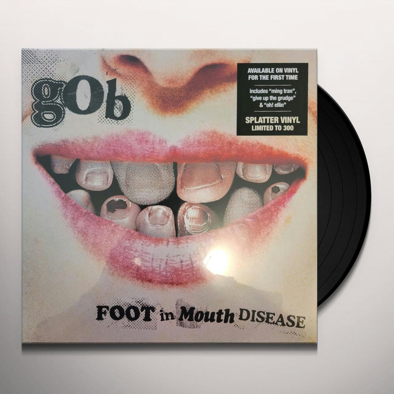 Gob FOOT IN MOUTH DISEASE Vinyl Record