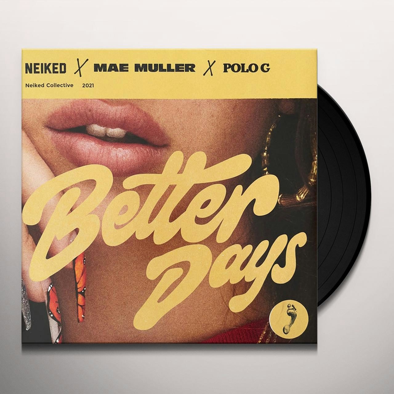 Neiked / Mae Muller / Polo G BETTER DAYS Vinyl Record