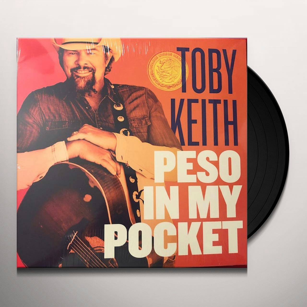 Toby Keith Peso in My Pocket Vinyl Record