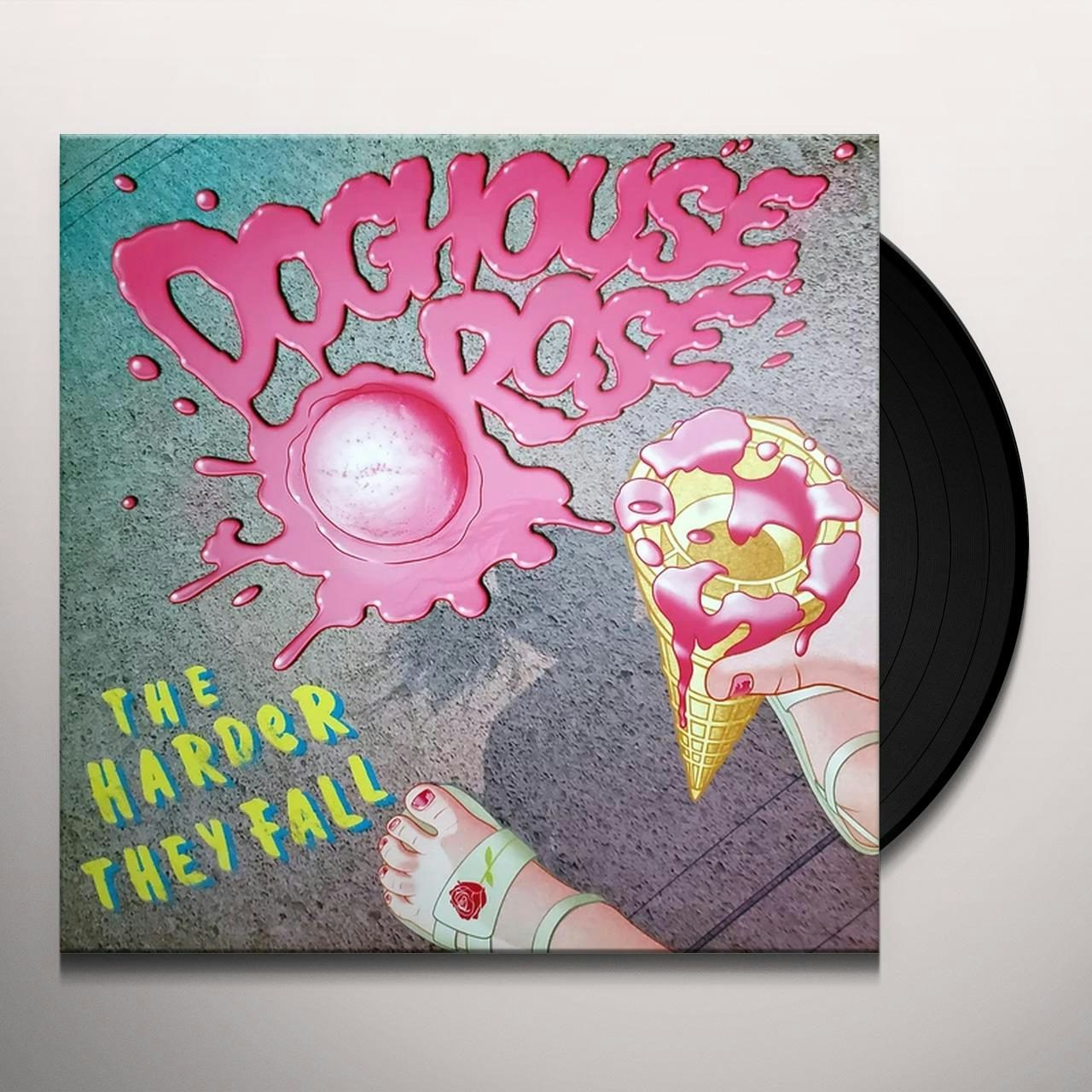 Doghouse Rose HARDER THEY FALL Vinyl Record