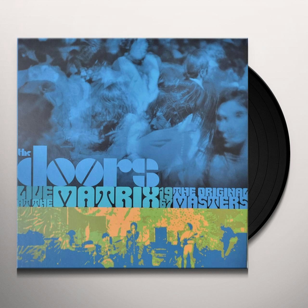 The Doors LIVE AT THE MATRIX 1967: THE ORIGINAL MASTERS (5LP/7INCH ...