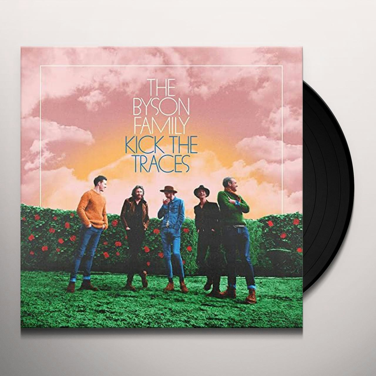 The Byson Family Kick The Traces Vinyl Record