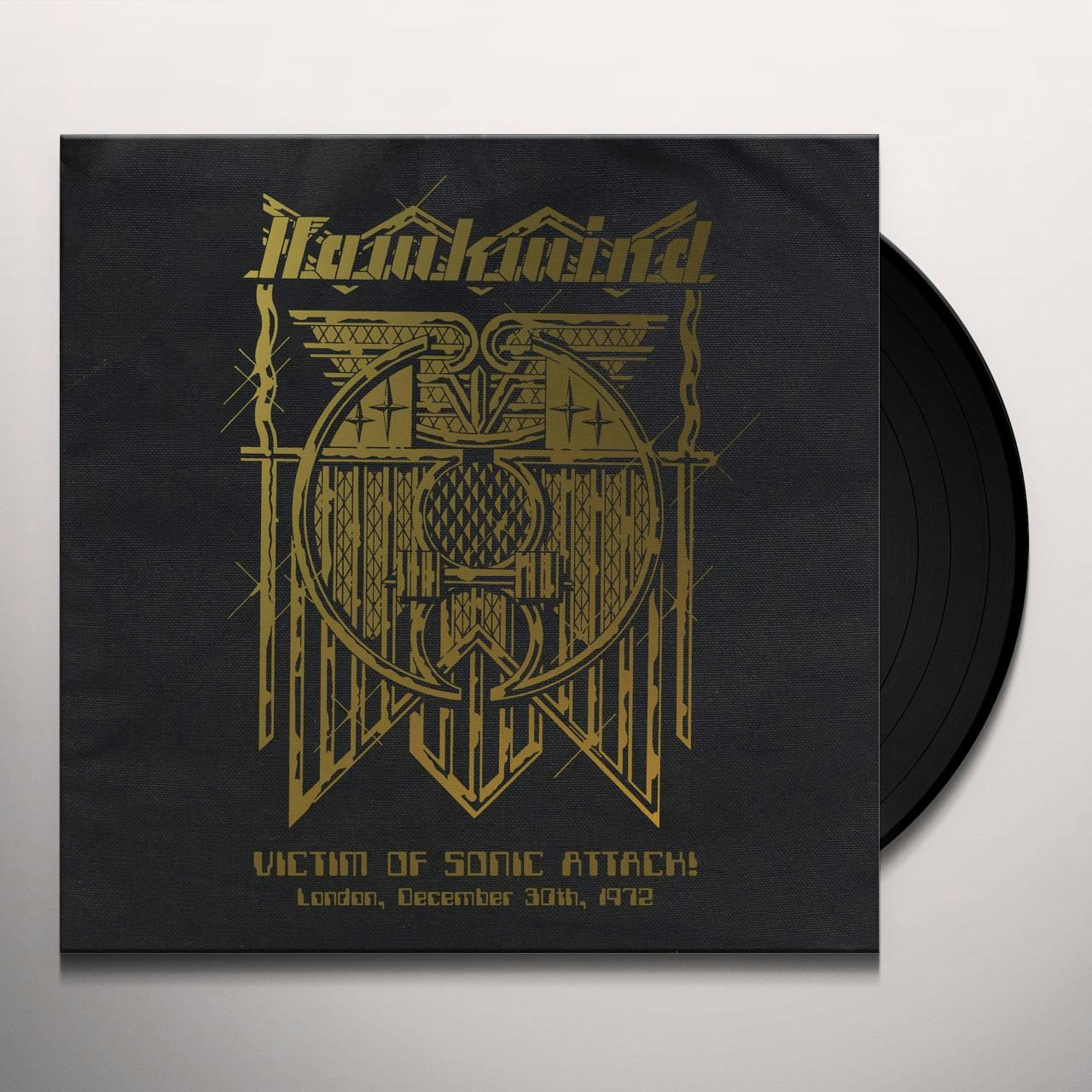 Hawkwind VICTIM OF SONIC ATTACK! LONDON DECEMBER 30TH 1972 Vinyl Record