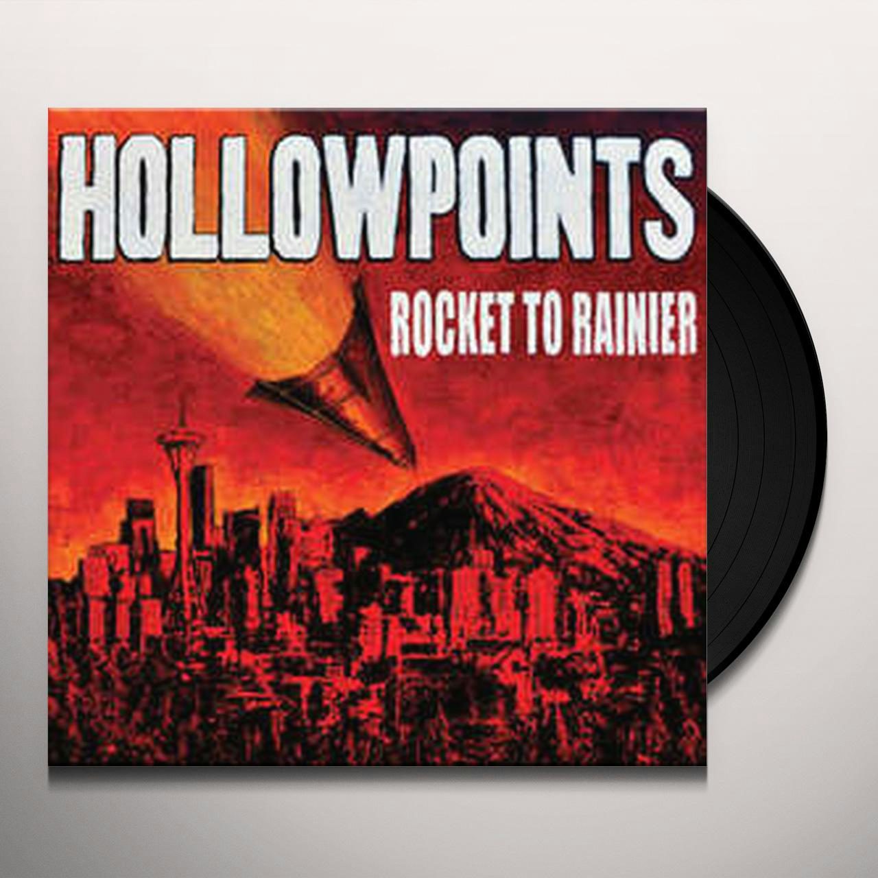 Hollowpoints ROCKET TO RAINIER Vinyl Record