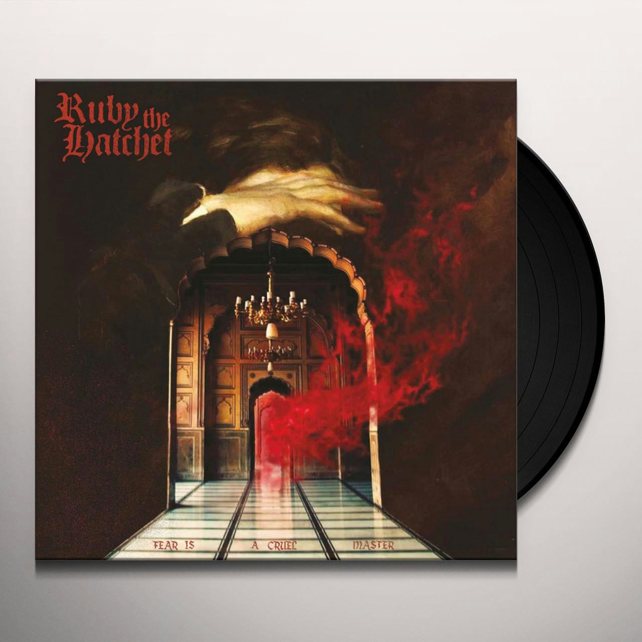 Ruby the Hatchet FEAR IS A CRUEL MONSTER Vinyl Record