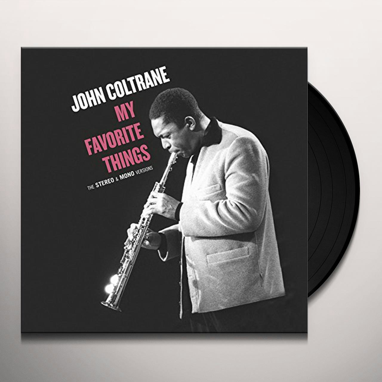 John Coltrane MY FAVORITE THINGS: STEREO & MONO ORIGINAL Vinyl Record