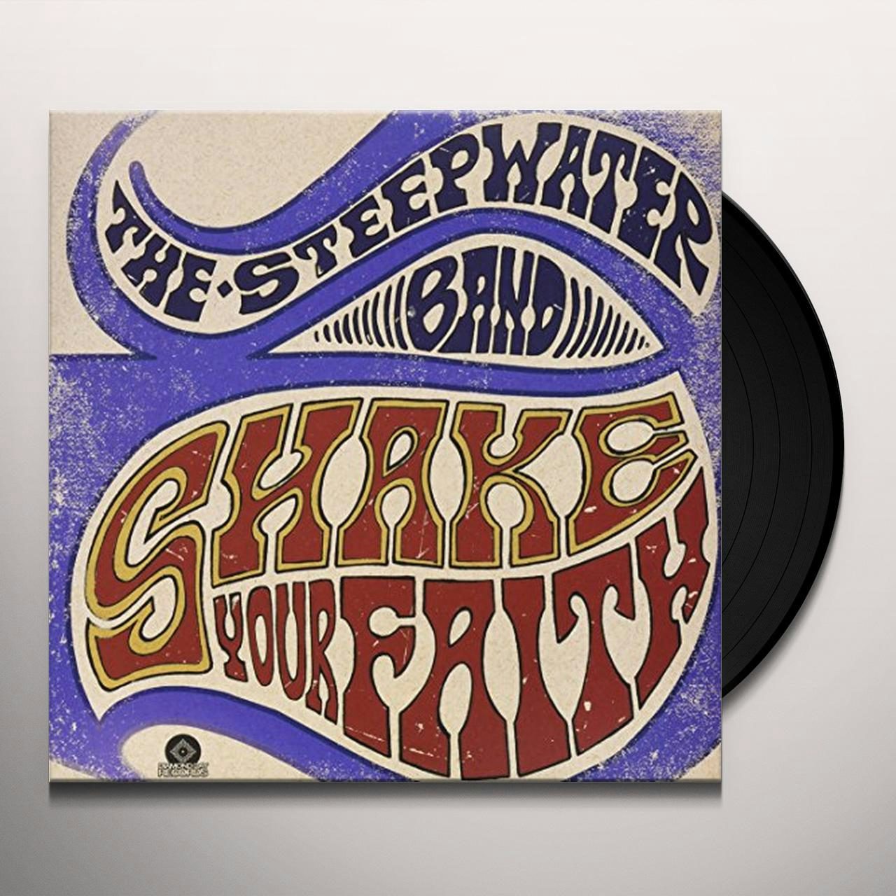 The Steepwater Band Shake Your Faith Vinyl Record