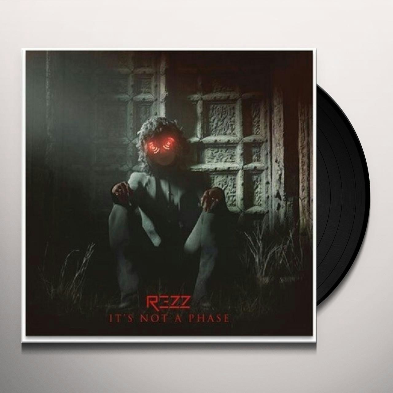 Rezz It's Not A Phase Vinyl Record
