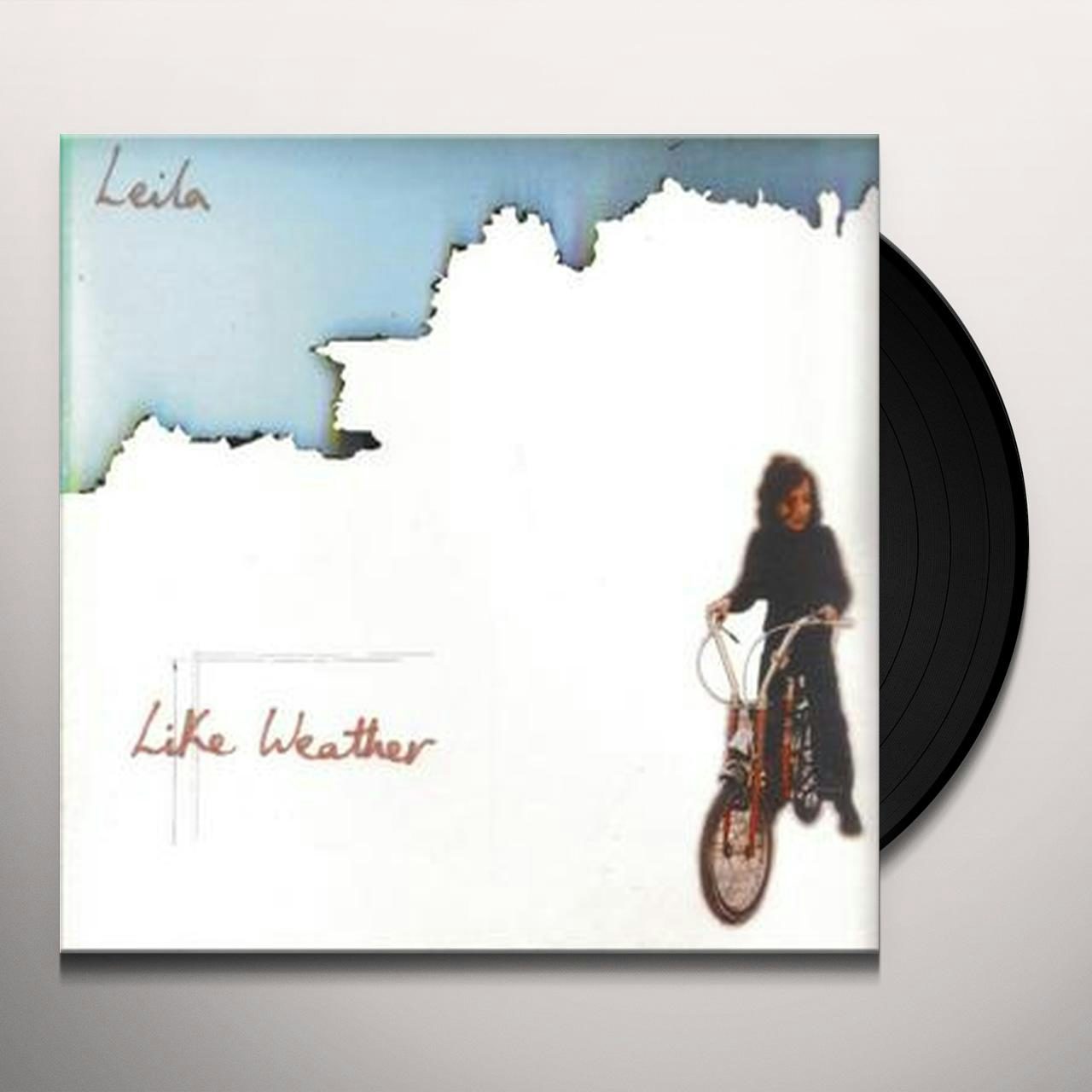 Leila Like Weather Vinyl Record