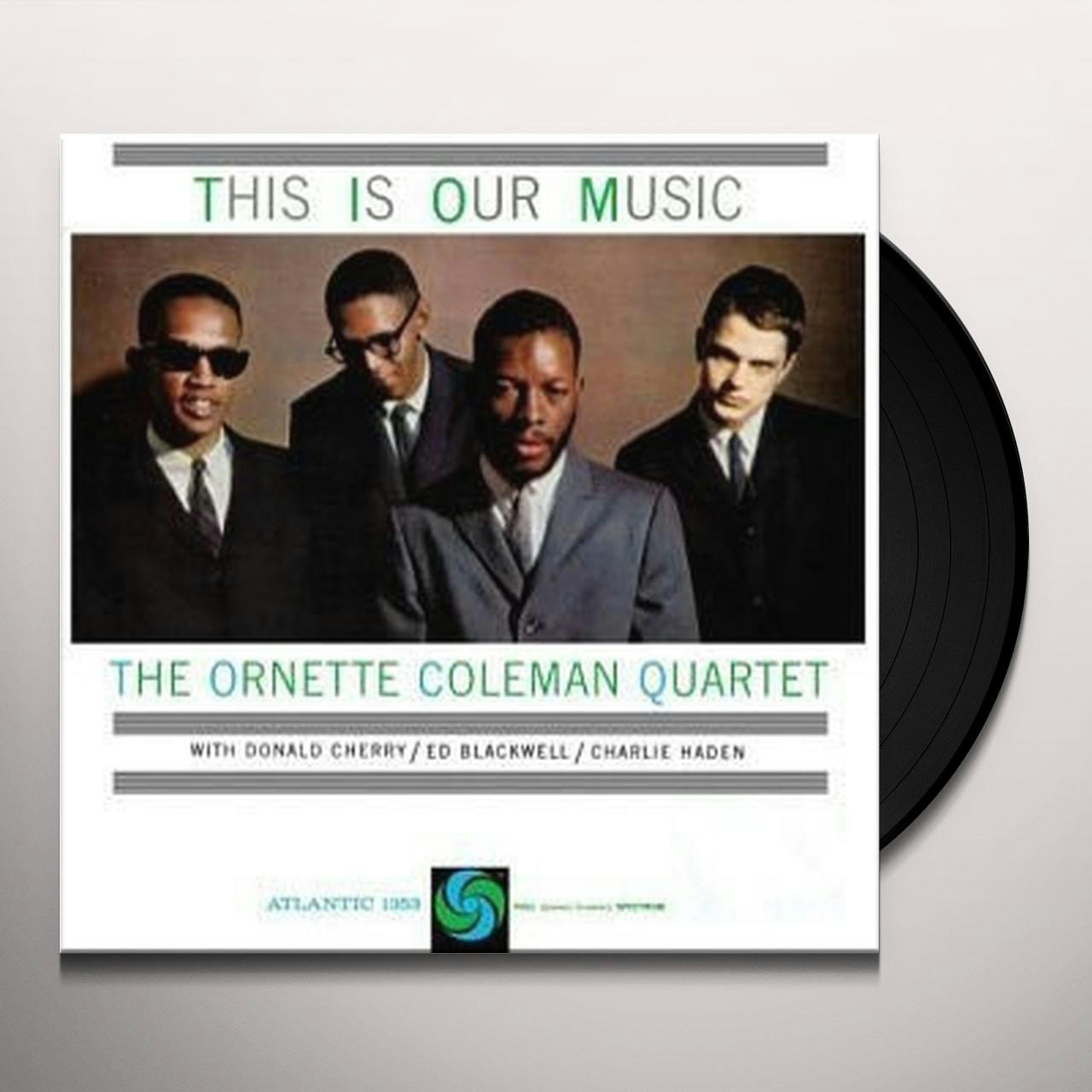 Ornette Coleman THIS IS OUR MUSIC Vinyl Record
