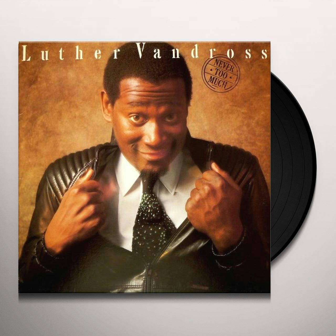 Luther Vandross NEVER TOO MUCH (150G) Vinyl Record