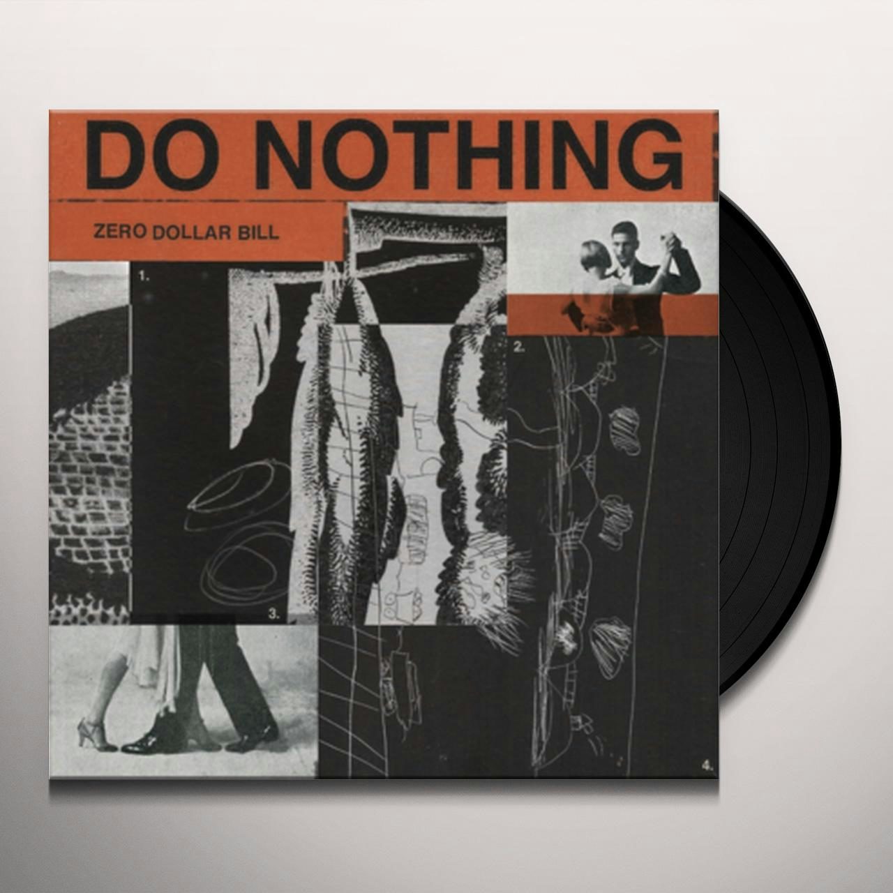 Do Nothing ZERO DOLLAR BILL Vinyl Record