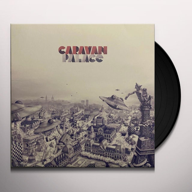Caravan Palace PANIC Vinyl Record