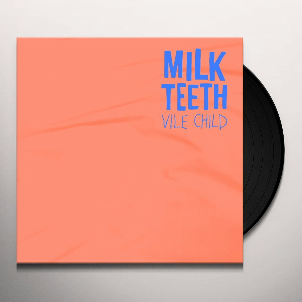 Milk Teeth VILE CHILD Vinyl Record