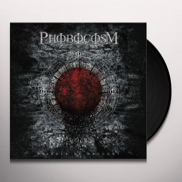 Phobocosm BRINGER OF DROUGHT Vinyl Record